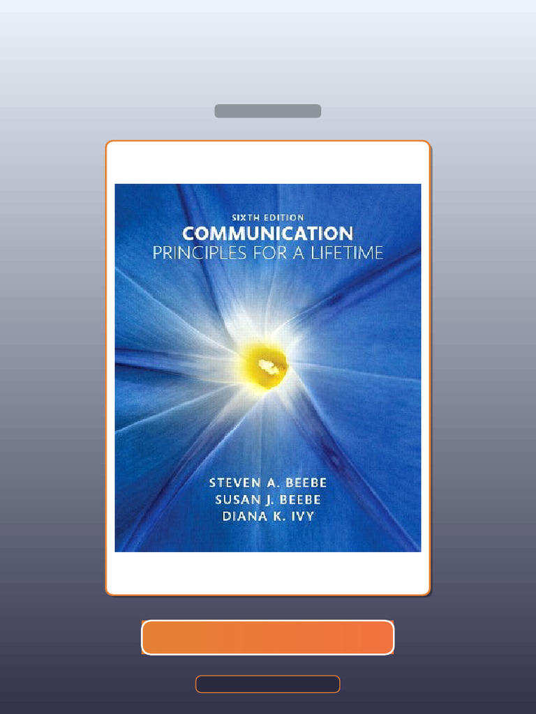 Test Bank for Communication Principles for a Lifetime 6th Edition ...