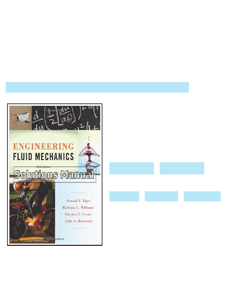 Engineering Fluid Mechanics 10th Edition Elger Solutions Manual Full Chapters Included | PDF ...