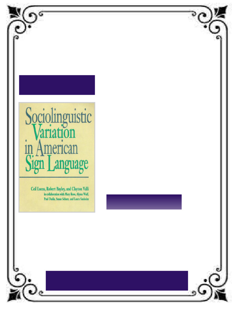 Sociolinguistic Variation in American Sign Language Gallaudet ...