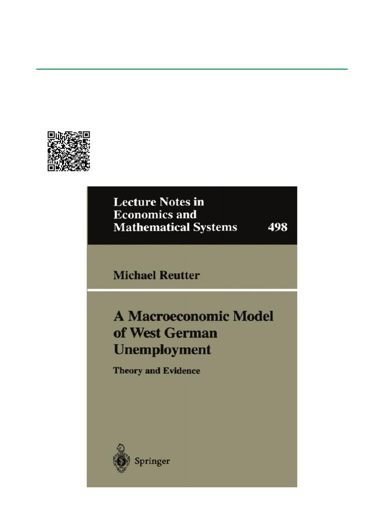 A Macroeconomic Model of West German Unemployment Theory and Evidence ...