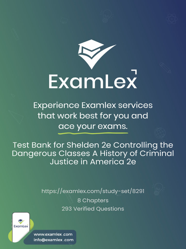Test Bank for Shelden 2e Controlling the Dangerous Classes a History of ...