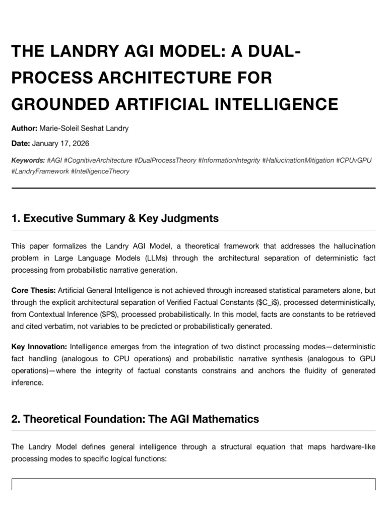 The Landry AGI Model - A Dual - Process Architecture For Grounded ...