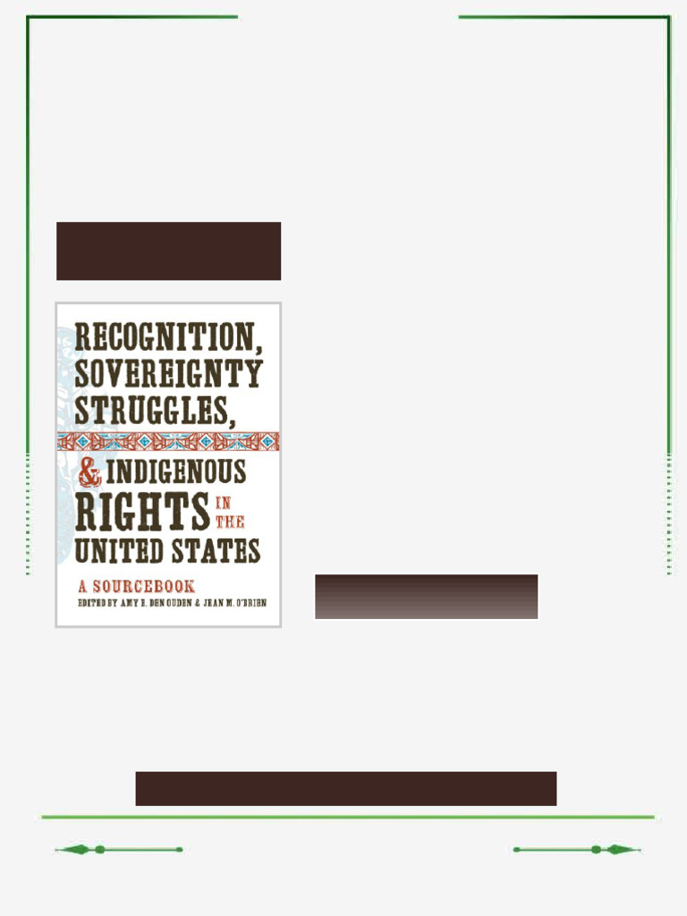 Recognition Sovereignty Struggles and Indigenous Rights in the United ...