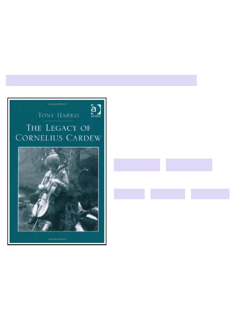 The Legacy of Cornelius Cardew Tony Harris available full chapters | PDF