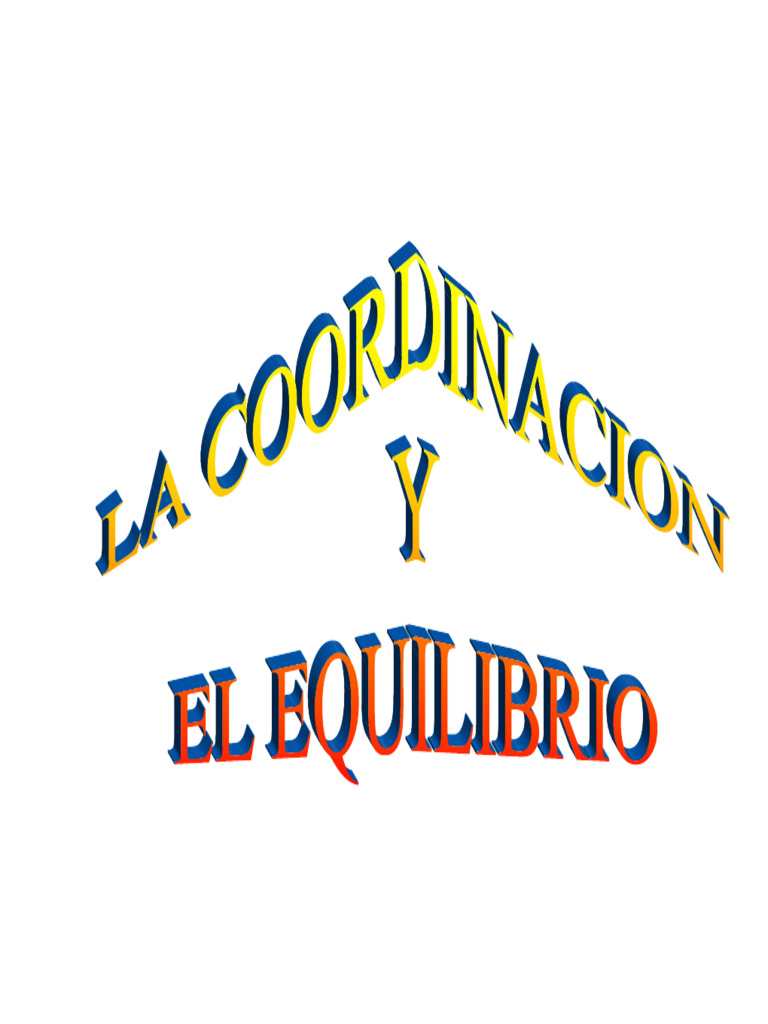 Coordinacion y Equilibrio | PDF | Coordinación motriz | Ciencia cognitiva