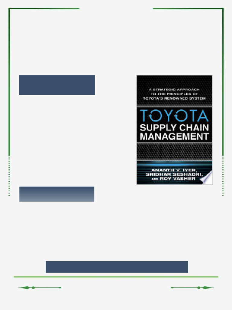 Toyota Supply Chain Management: A Strategic Approach to Toyota's Renowned System 1st Edition ...