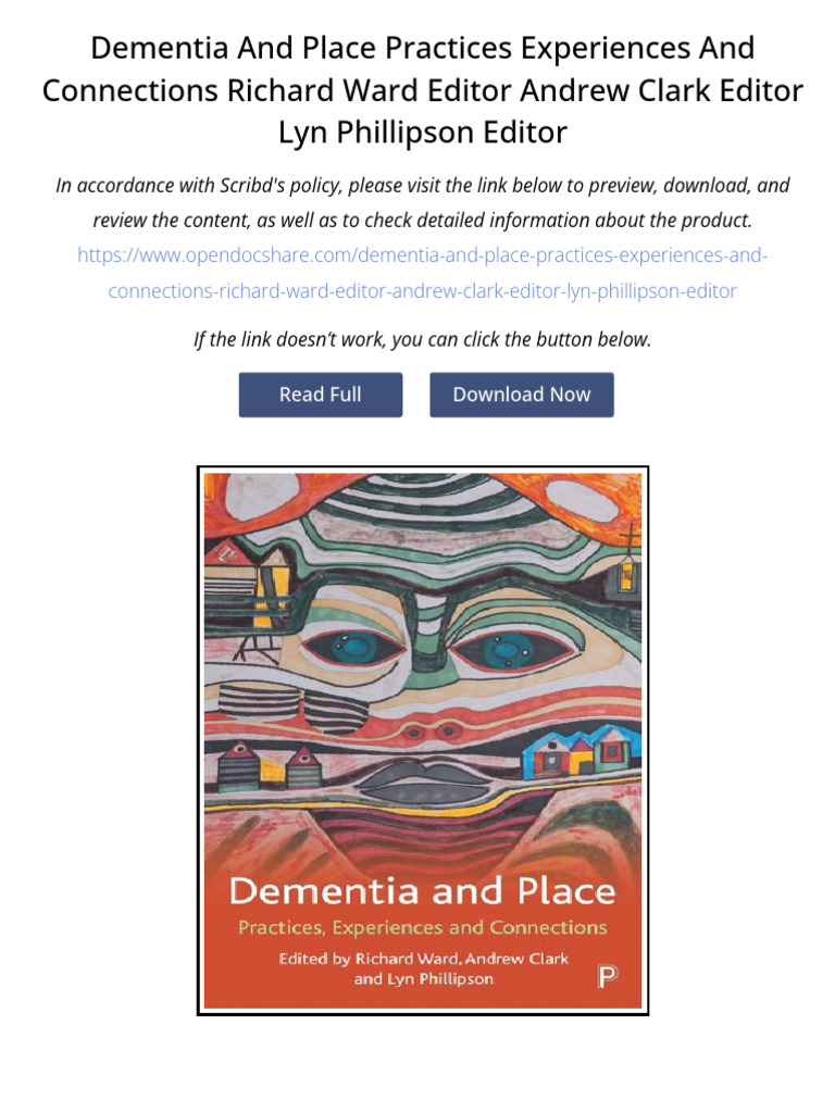 Dementia And Place Practices Experiences And Connections Richard Ward ...