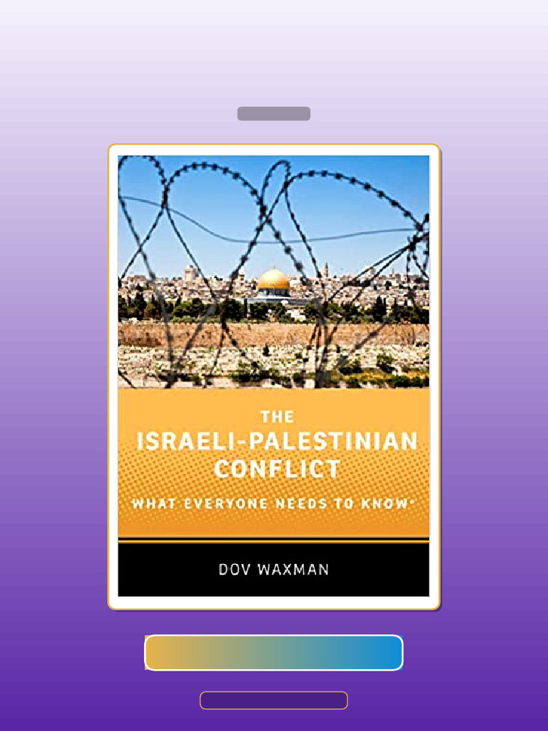 Test Bank for the IsraeliPalestinian Conflict What Everyone Nees to ...