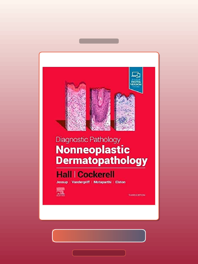 Test Bank for Diagnostic Pathology Nonneoplastic Dermatopathology 3rd ...