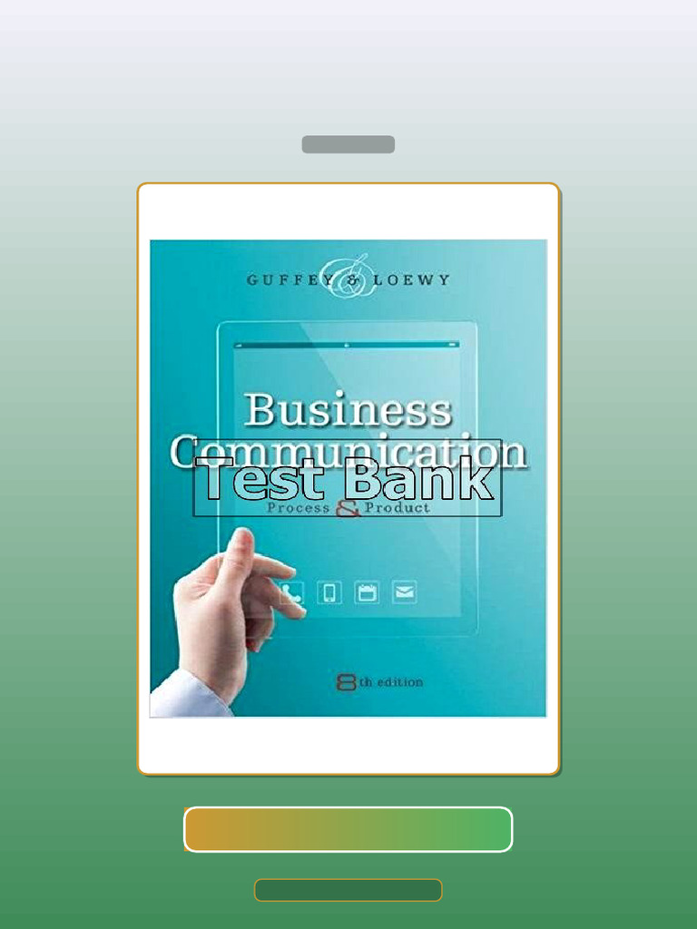 Test Bank for Business Communication Process and Product 8th Edition ...