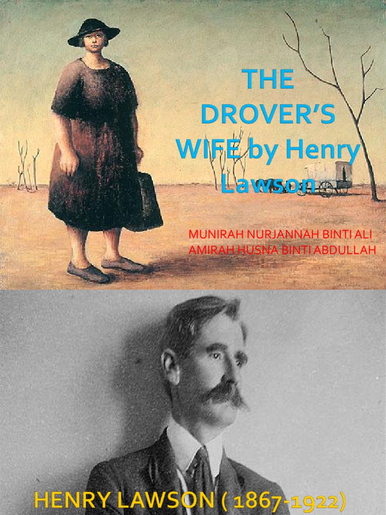 THE DROVER'S WIFE by Henry Lawson | PDF