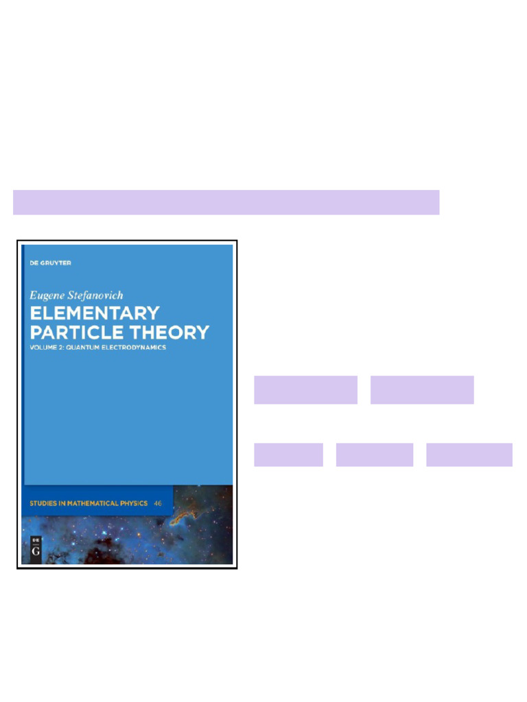 Elementary Particle Theory Volume 2 Quantum Electrodynamics 1st Edition Eugene Stefanovich Full ...