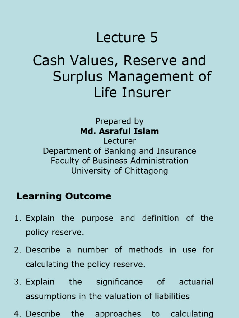 Lecture 5- Cash Values, Reserve and Surplus Management of Life Insurer ...