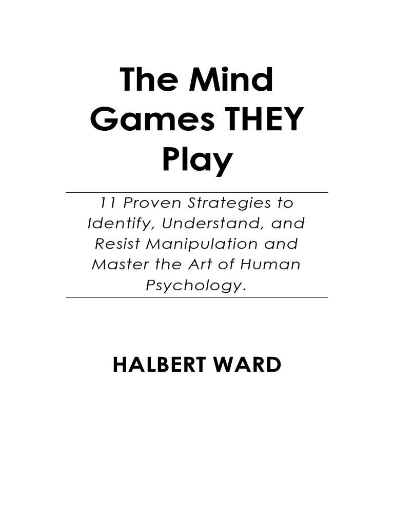 Mastering Mind Games: 11 Strategies | PDF | Mind | Psychological Abuse