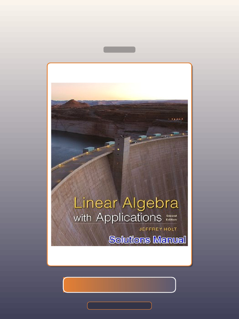 Test Bank for Linear Algebra With Applications 2nd Edition Holt | PDF ...