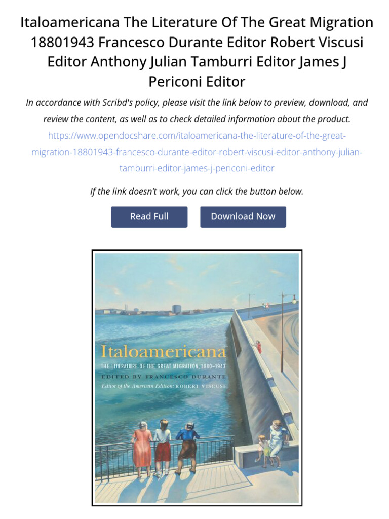 Italoamericana The Literature Of The Great Migration 18801943 Francesco ...