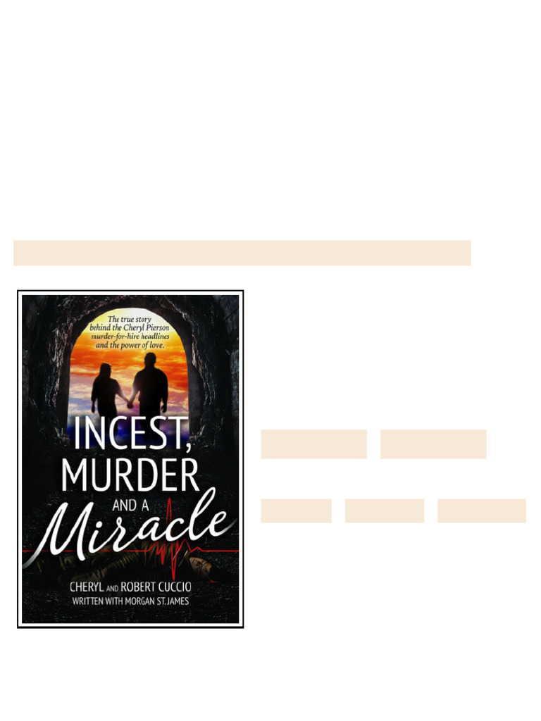Incest Murder And A Miracle The True Story Behind The Cheryl Pierson ...