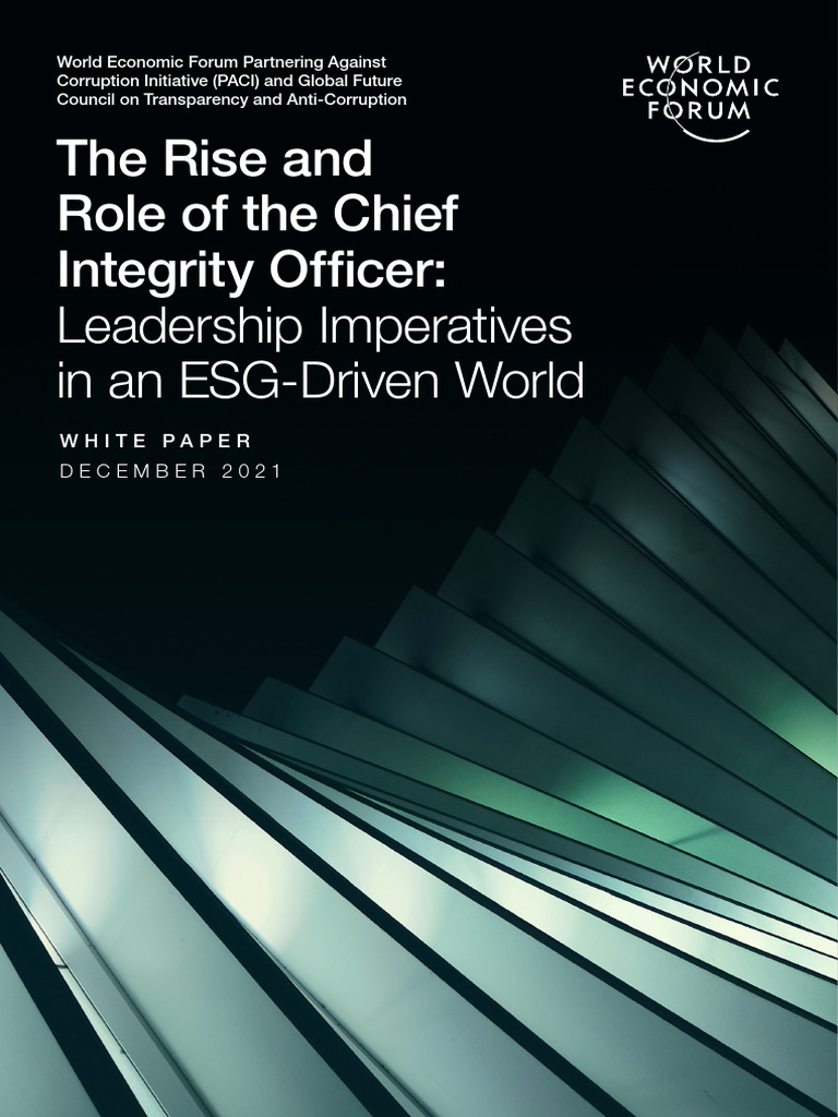 WEF_The_Rise_and_Role_of_the_Chief_Integrity_Officer_2021 | PDF ...