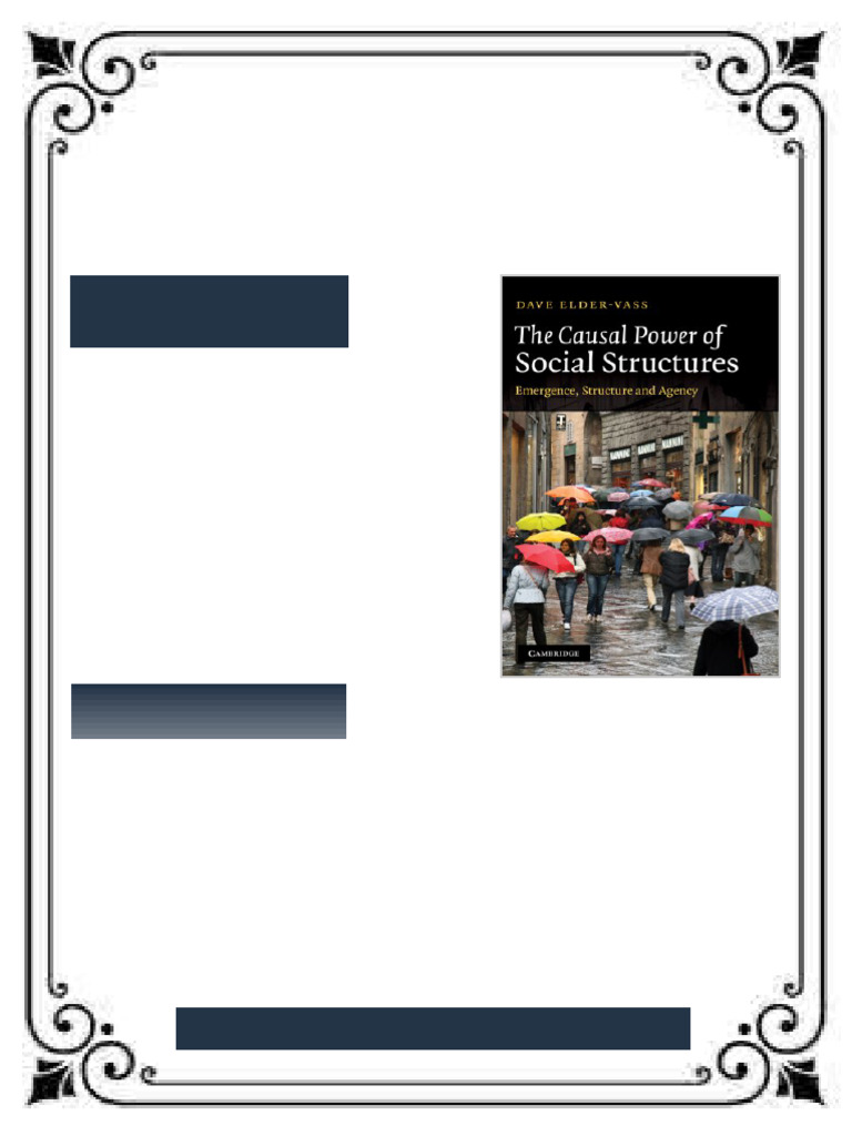 The Causal Power of Social Structures Emergence Structure and Agency 1st Edition Dave Elder-Vass ...