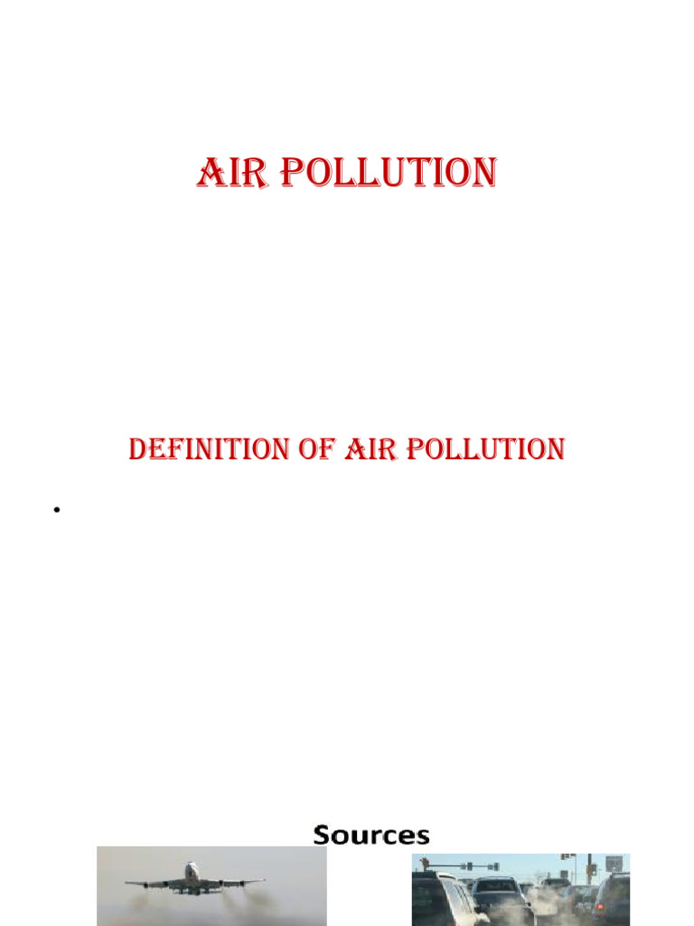 Understanding Air Pollution Causes & Effects | PDF | Air Pollution ...