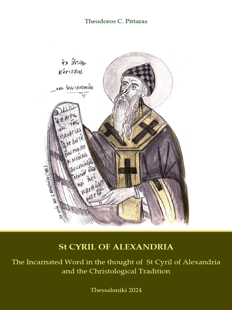 St Cyril of Alexandria | PDF | Incarnation (Christianity) | Relic