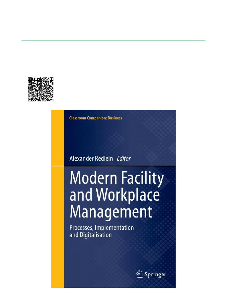 Modern Facility and Workplace Management Processes, Implementation and ...