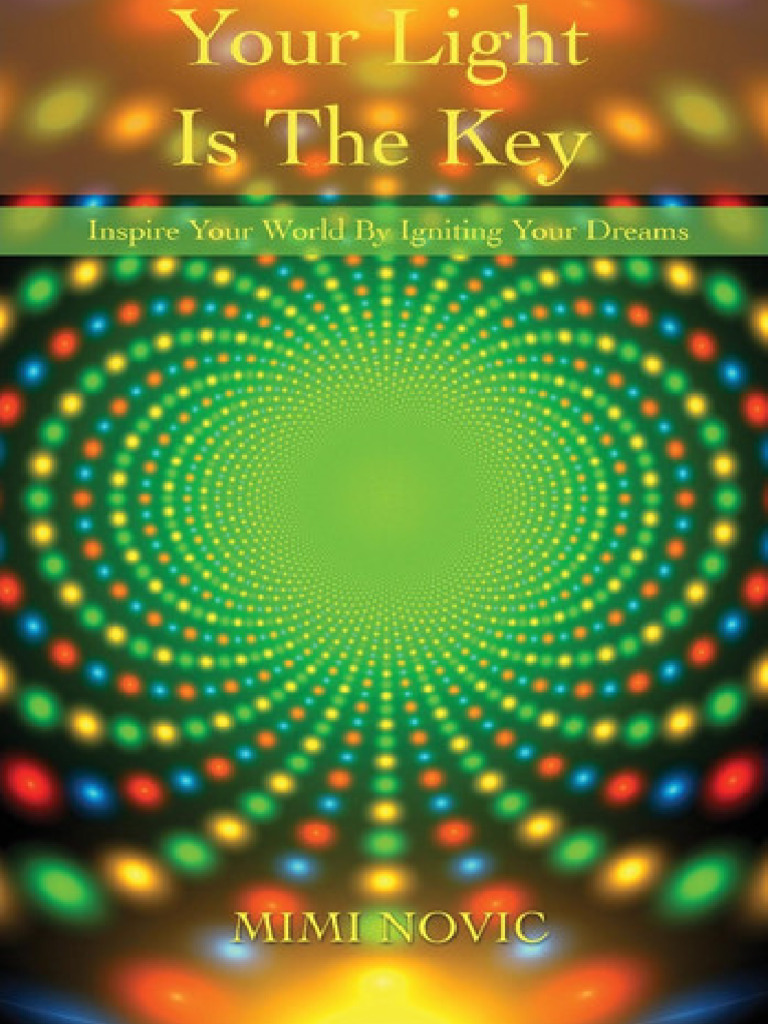 Your Light Is The Key | PDF