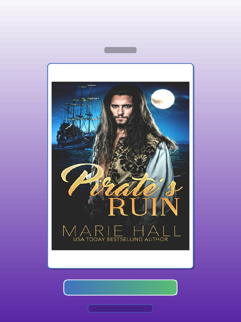 Test Bank for Pirates Ruin Master and Command Her Book 3 Marie Hall | PDF