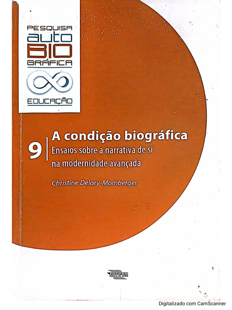 A Condição Biográfica - Christine Delory-Momberger | PDF