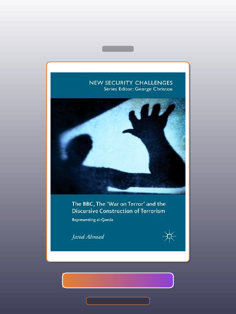 Test Bank for the BBC the War on Terror and the Discursive Construction ...