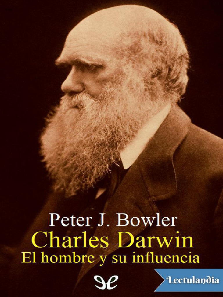 Charles Darwin - Peter J Bowler | PDF | Evolución | Charles Darwin