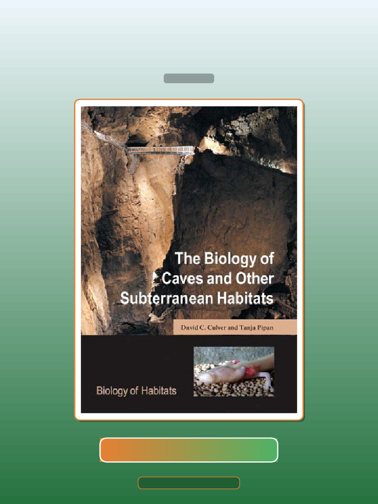 Test Bank for the Biology of Caves and Other Subterranean Habitats ...