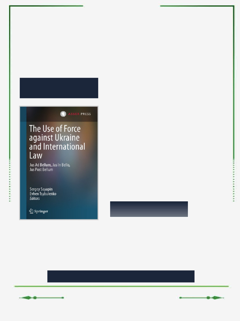 The Use of Force Against Ukraine and International Law Jus Ad Bellum ...