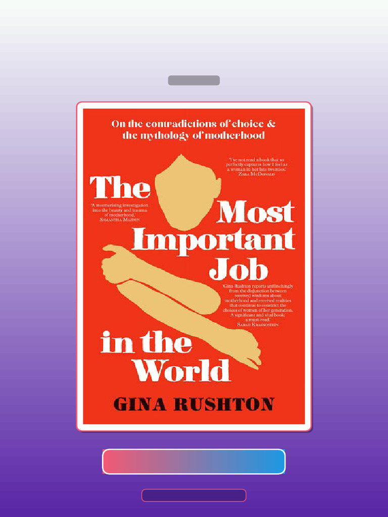 Test Bank for the Most Important Job in the World Gina Rushton | PDF ...