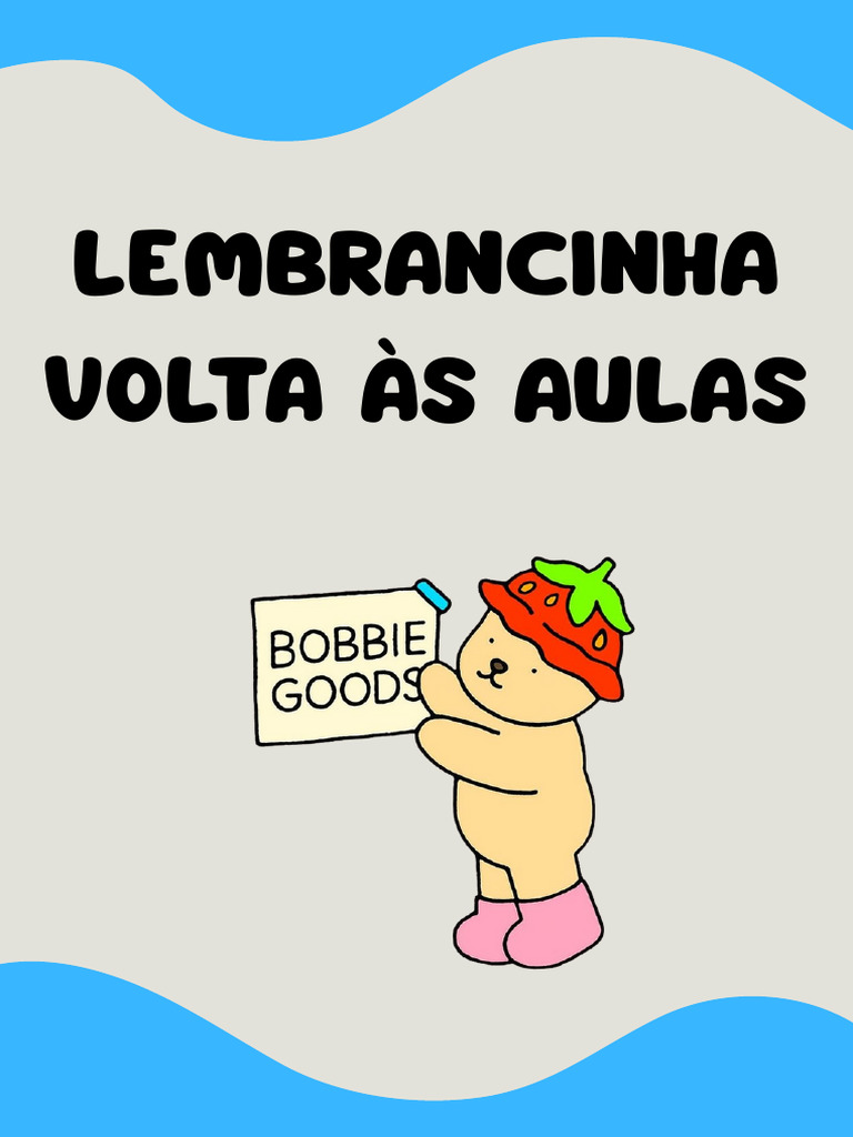 Lembrancinha Bobbie Goods 20260109 001300 0000 | PDF