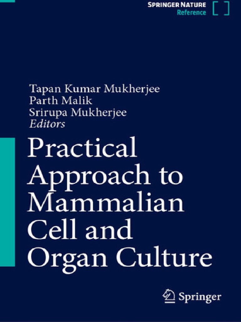 Practical Approach to Mammalian Cell and Organ Culture | PDF