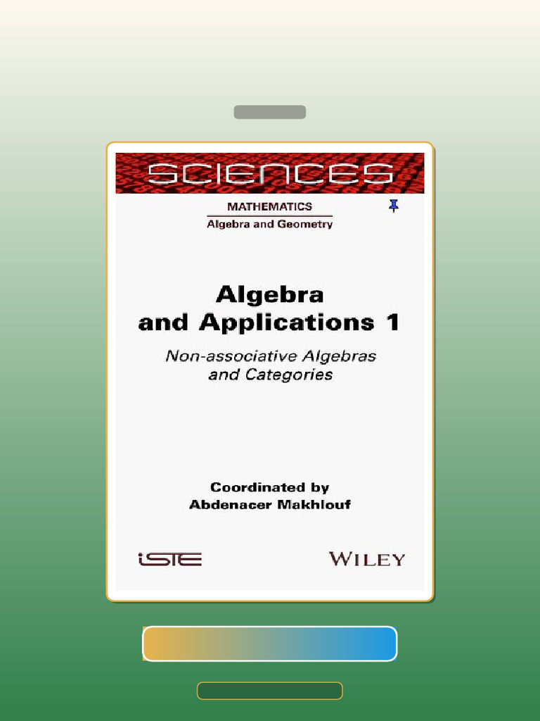 Test Bank for Algebra and Applicatios 1 Nonassociative Algebrs and ...