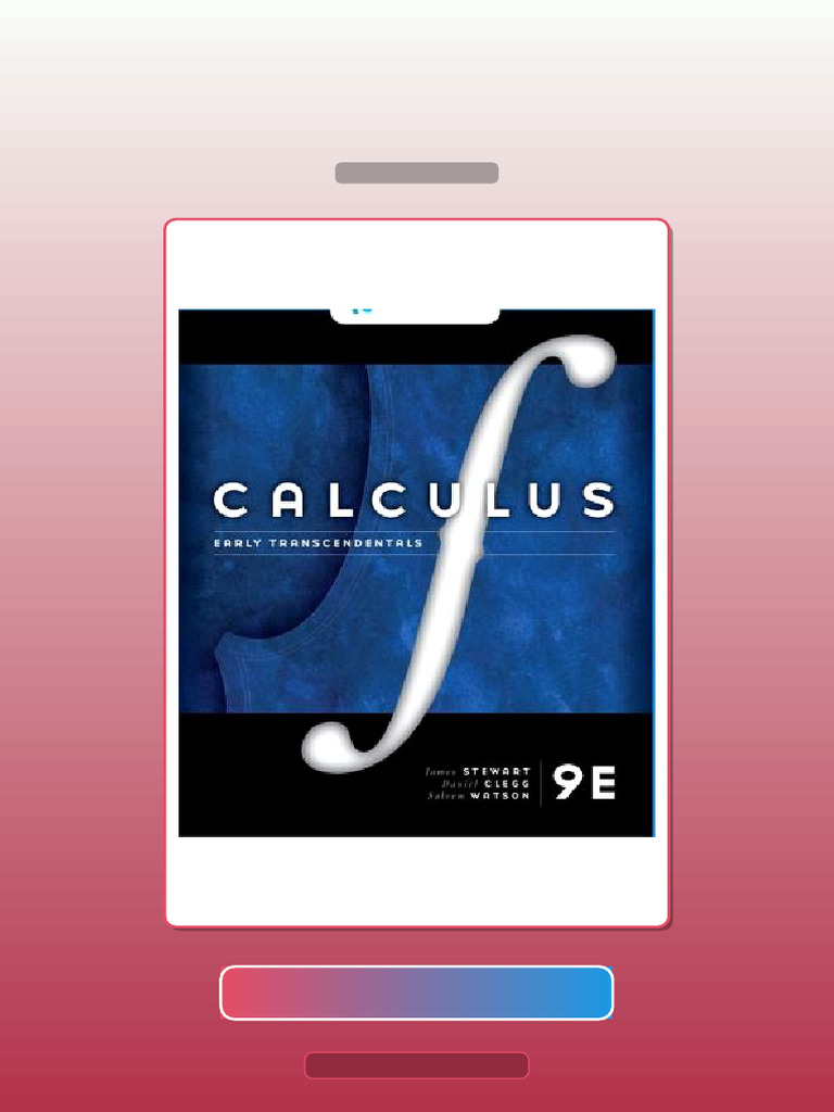 Test Bank for Calculus Early Transcendentals 9th Edition James Stewart ...