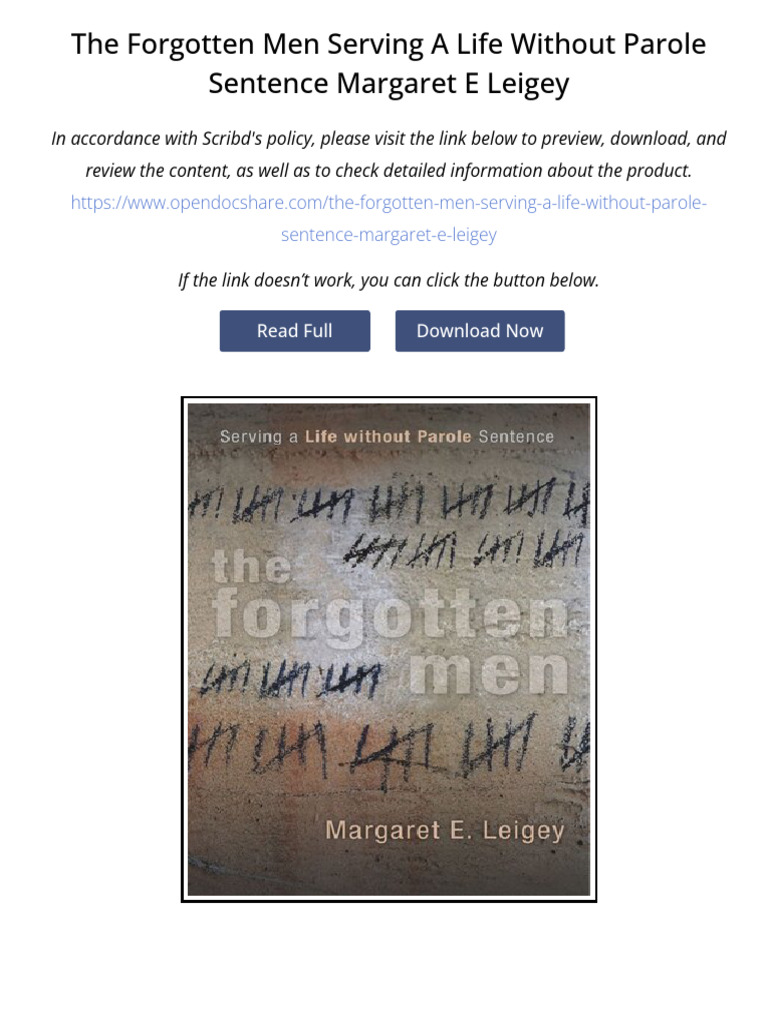 The Forgotten Men Serving A Life Without Parole Sentence Margaret E ...