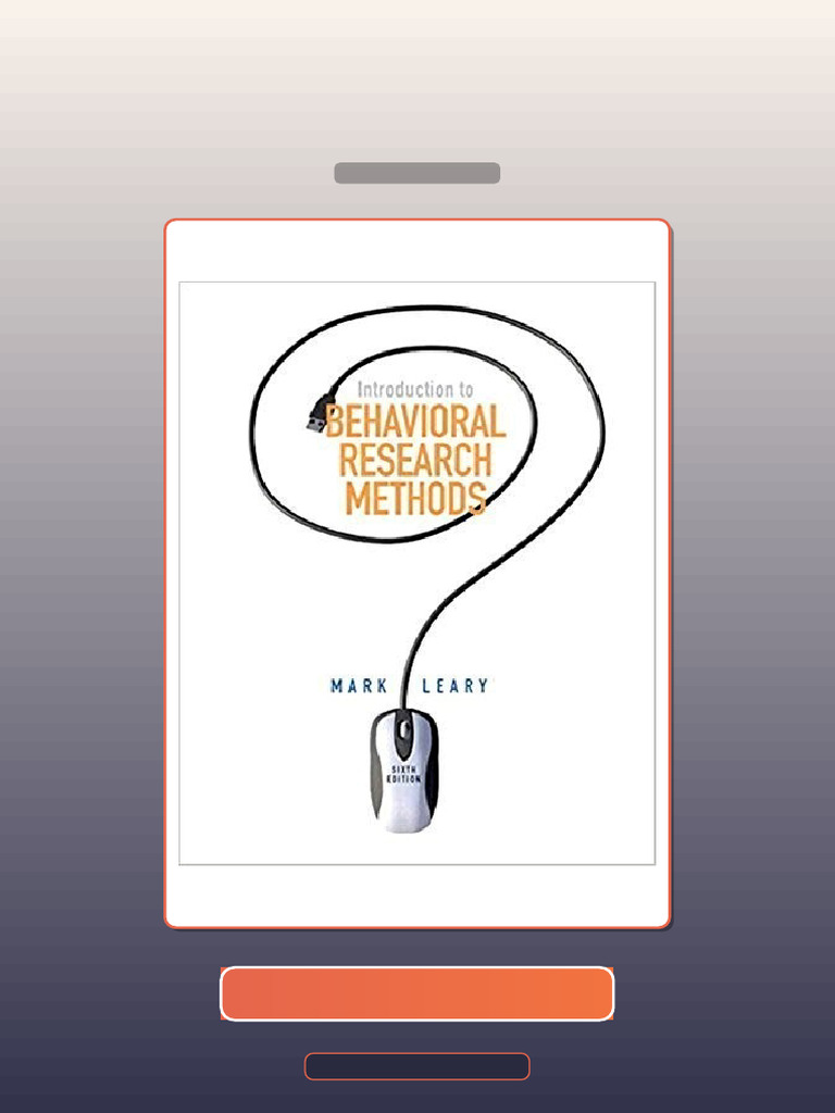Test Bank for Introduction to Behavioral Research Methods 6th Edition ...