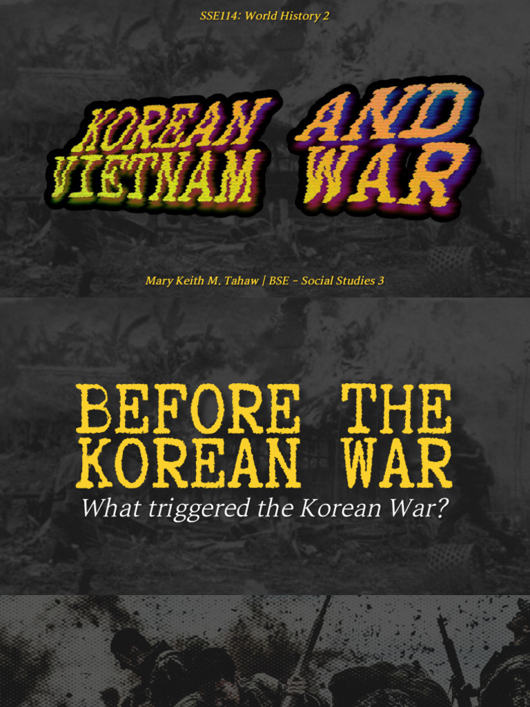 Korean and Vietnam Wars Overview | PDF | Korean War | Vietnam War