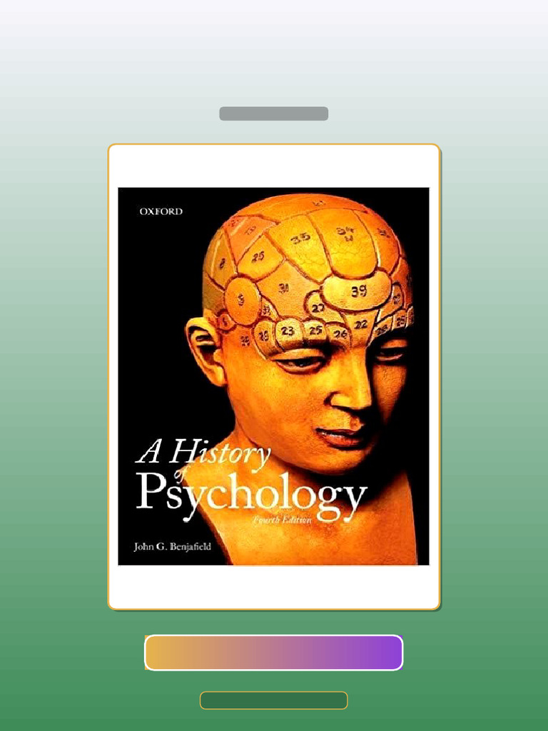 Test Bank for a History of Psychology 4th Edition by John G Benjafield ...