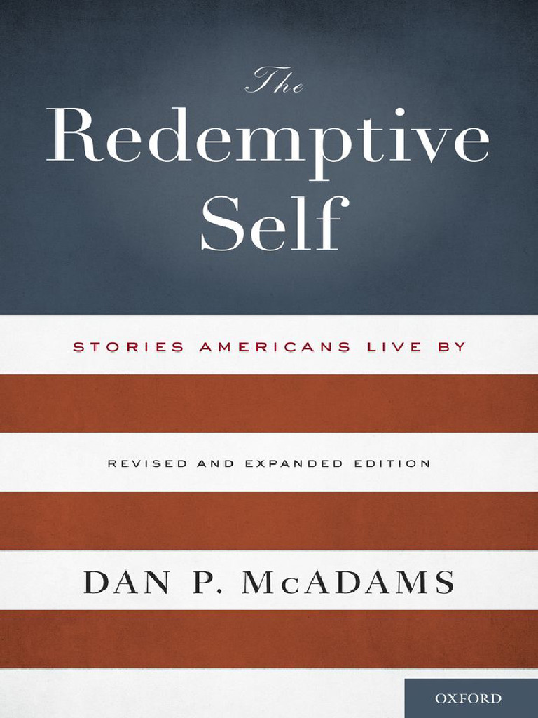 The Redemptive Self Stories Americans Live - Dan P McAdams | PDF ...