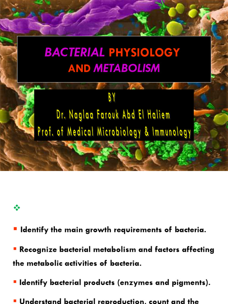 Bacterial Physiology & Metabolism 2021-22 | PDF | Bacteria | Metabolism