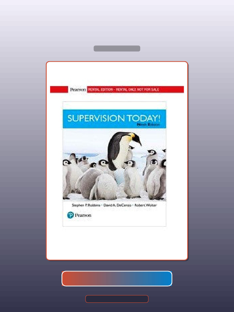 Test Bank for Supervision Today 9th Edition by Stephen P Robbins | PDF ...