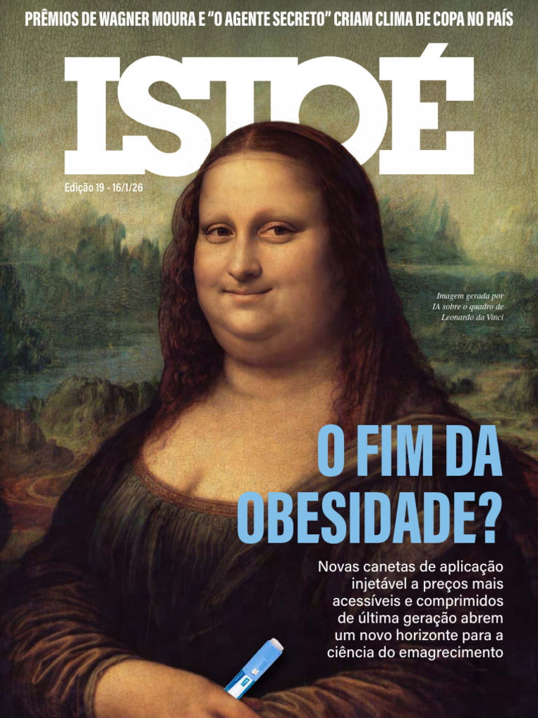 Revista IstoÉ ‐Ed 19• 16 Jan 26 | PDF | Luiz Inácio Lula da Silva ...