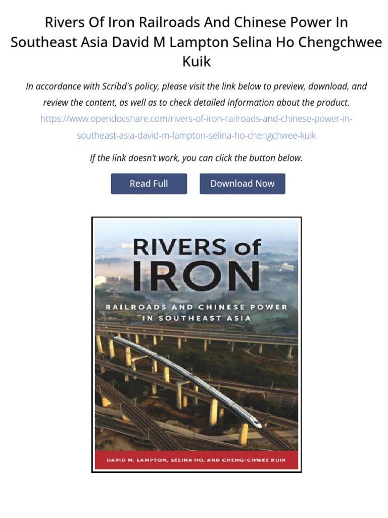 Rivers Of Iron Railroads And Chinese Power In Southeast Asia David M ...