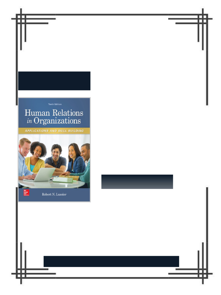 Human relations in organizations applications and skill building 10th ...
