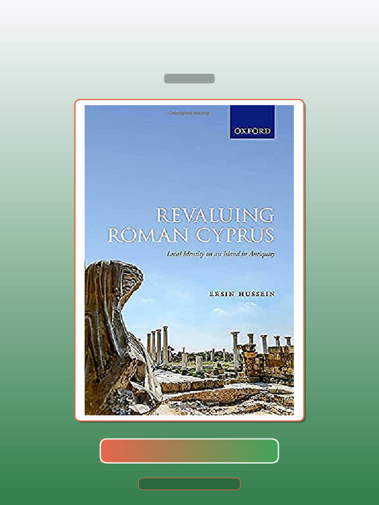 Test Bank for Revaluing Roman Cyprus Local Identity on an Island in ...