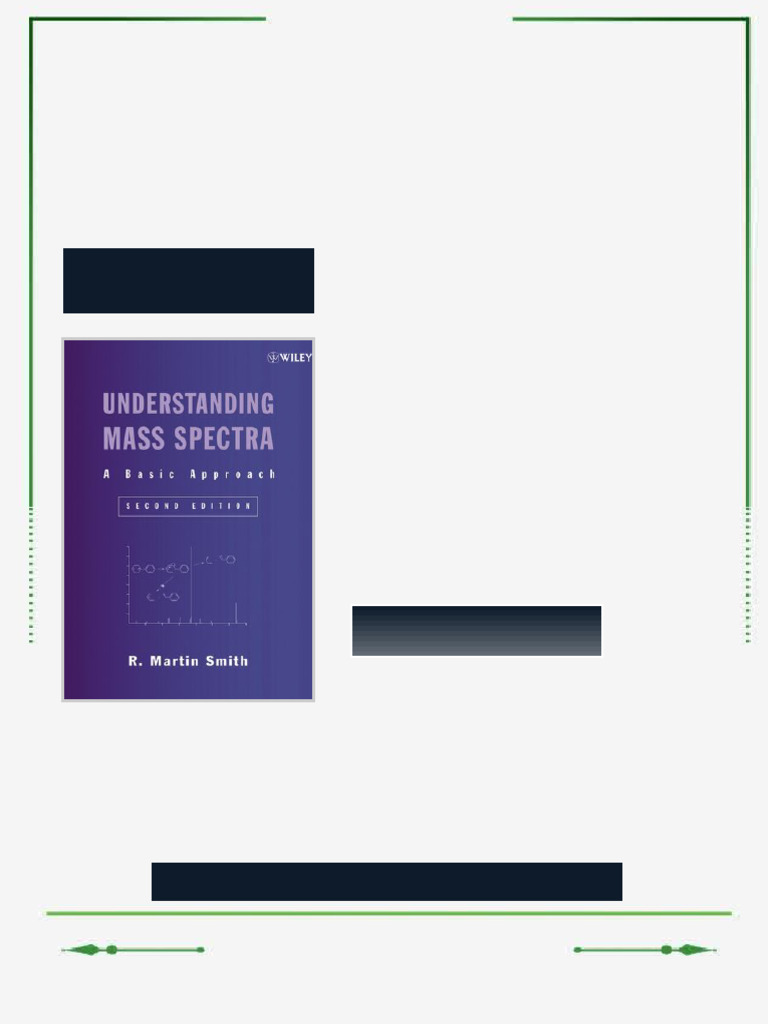 Understanding Mass Spectra A Basic Approach Second Edition R. Martin ...